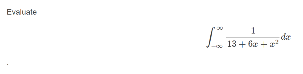 Solved Evaluate x) | Chegg.com