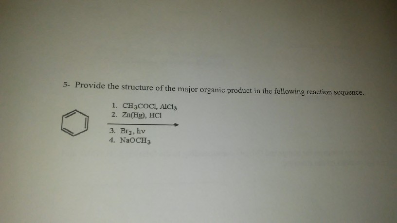 Solved 5- Provide the structure of the major organic product | Chegg.com
