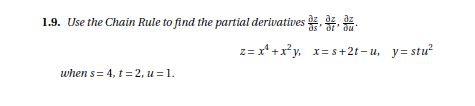 Solved Use the Chain Rule to find the partial derivatives | Chegg.com