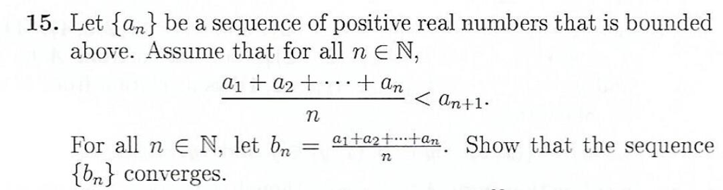 Solved 15. Let sany be a sequence of positive real numbers | Chegg.com