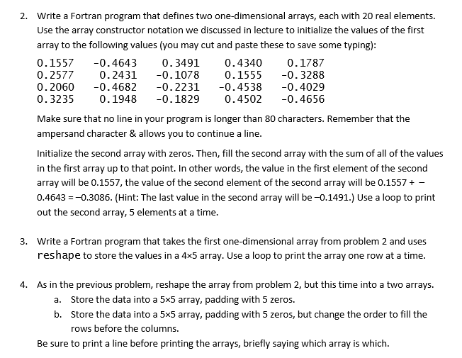 Write A Fortran Program That Defines Two