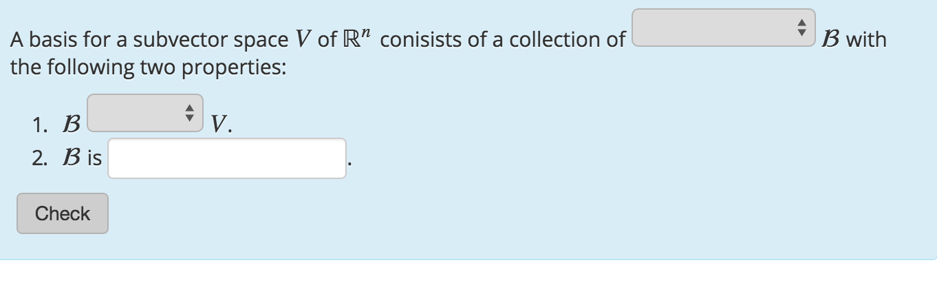 Solved A basis for a subvector space V of ?n conisists of a | Chegg.com
