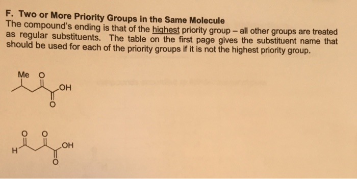 Solved Two or More Priority Groups in the Same Molecule The | Chegg.com