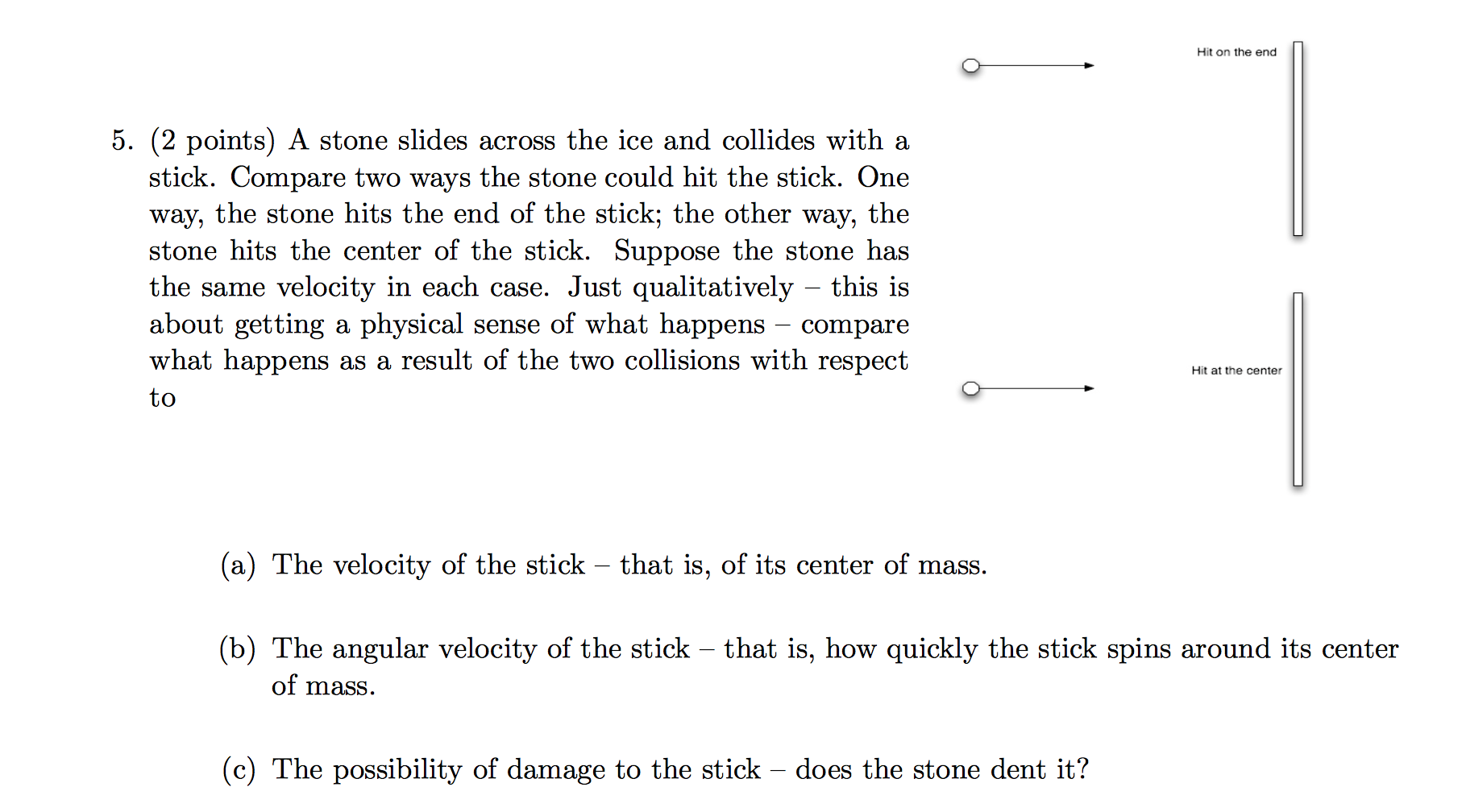 Solved A stone slides across the ice and collides with a | Chegg.com