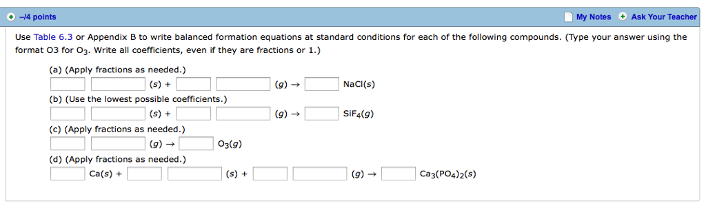 Solved Use table 6.3 Appendix B to write balanced formation | Chegg.com