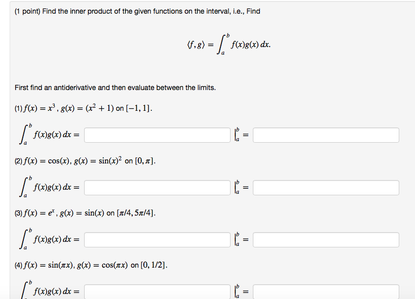 Solved Find the inner product of the given functions on the | Chegg.com