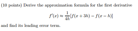 Solved Derive the approximation formula for the first | Chegg.com