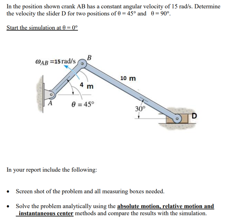 Solved In the position shown crank AB has a constant angular | Chegg.com