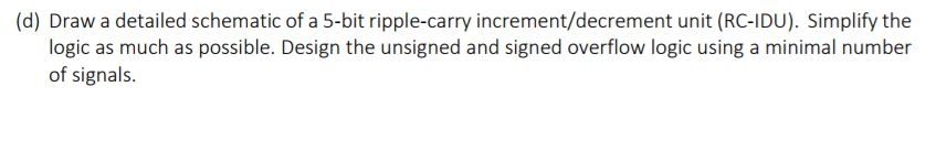 Solved (a) Show the schematic of a 9-bit adder using only | Chegg.com