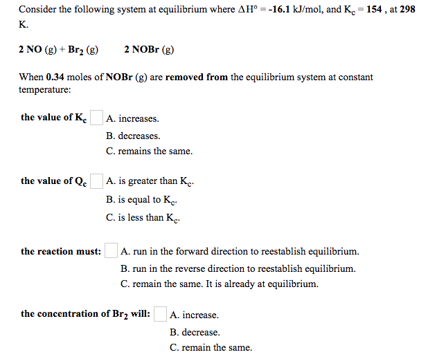 Solved Consider the following system at equilibrium where | Chegg.com