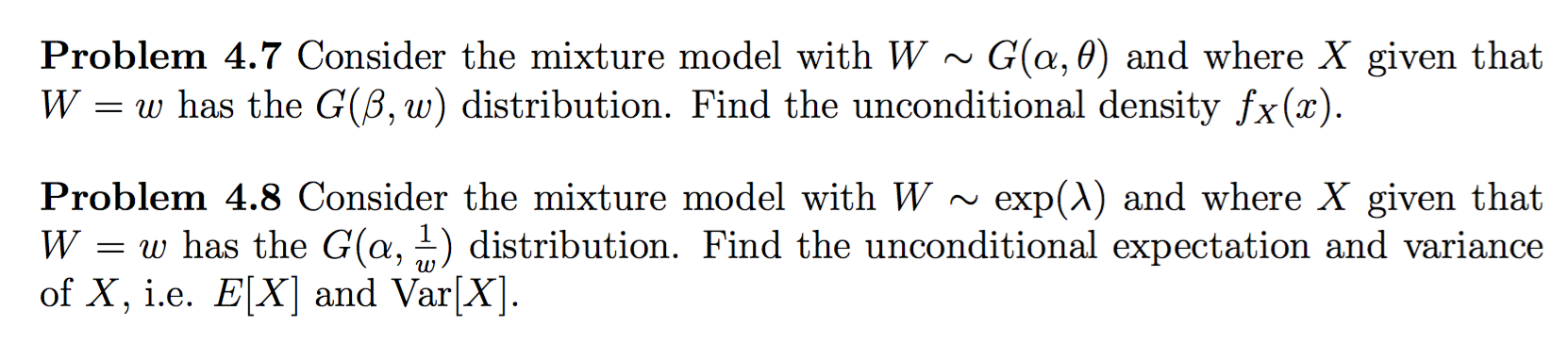 Solved Consider the mixture model with W ~ G(alpha, theta) | Chegg.com