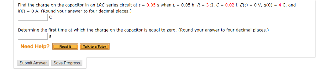 Solved Find the charge on the capacitor in an LRC-series | Chegg.com