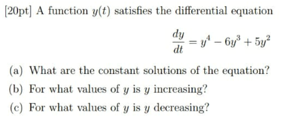 Solved 20pt A function y(t) satisfies the differential | Chegg.com