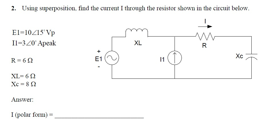 Solved Using superposition, find the current I through the | Chegg.com