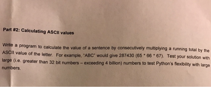 Solved Part #2: Calculating ASCII values Write ASCII value | Chegg.com