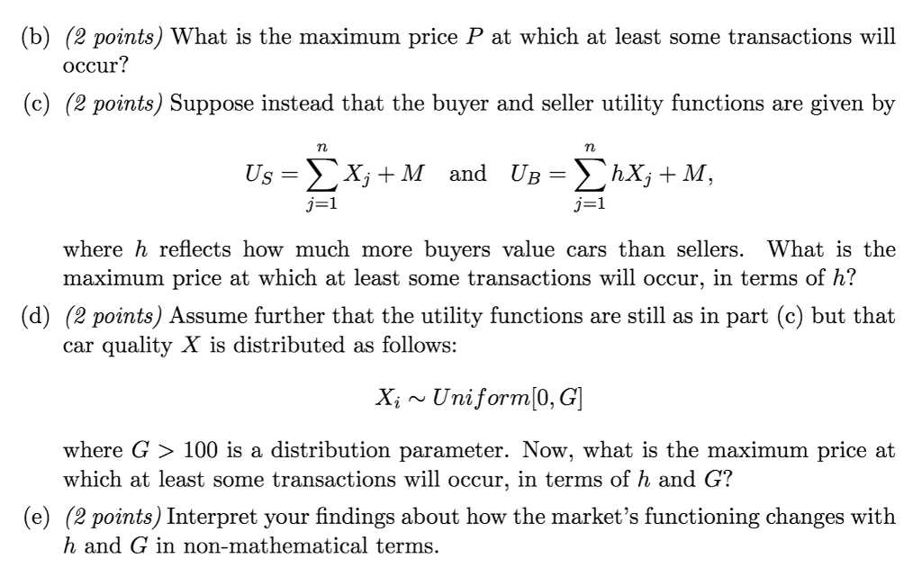 Solved 3. Akerlof's Lemon Model. Consider the example where | Chegg.com