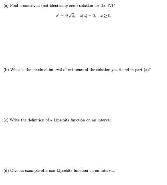 Solved (a) Find a nontrivial (not identically zero) solution | Chegg.com