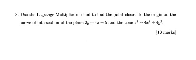 Solved Use the Lagrange Multiplier method to find the point | Chegg.com