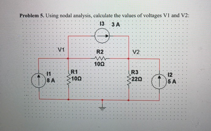 Solved Using nodal analysis, calculate the values of | Chegg.com