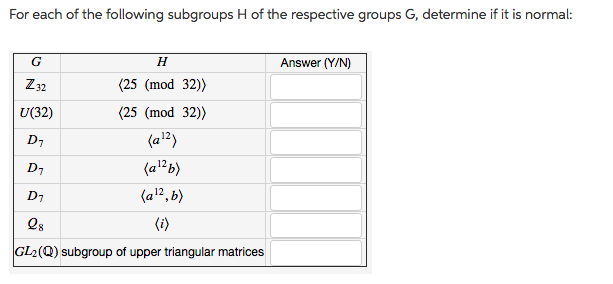 Solved For each of the following subgroups H of the | Chegg.com