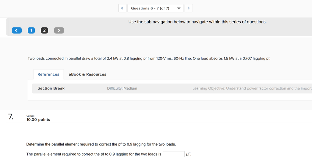 Solved Questions 6-7 (of 7) Use the sub navigation below to | Chegg.com