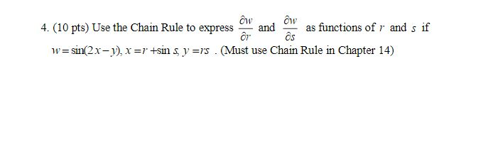 Solved Use the Chain Rule to express partial differential | Chegg.com