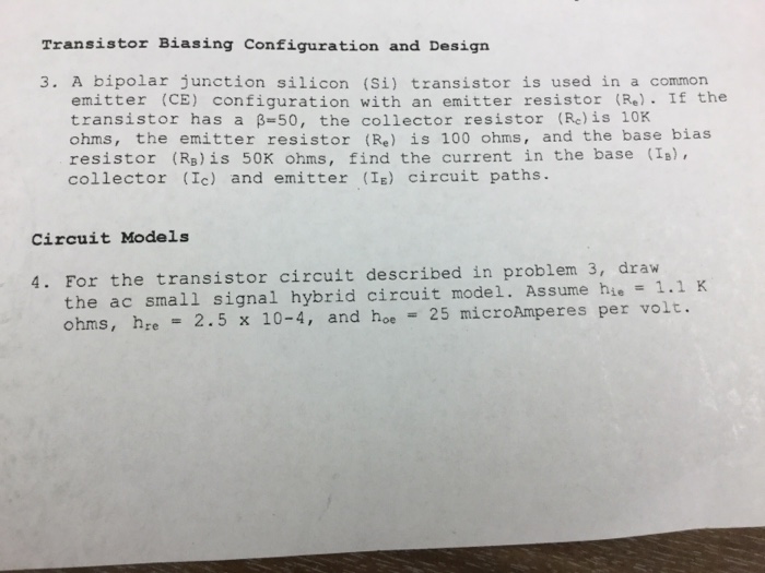 Solved Transistor Biasing Configuration and Design 3. A | Chegg.com