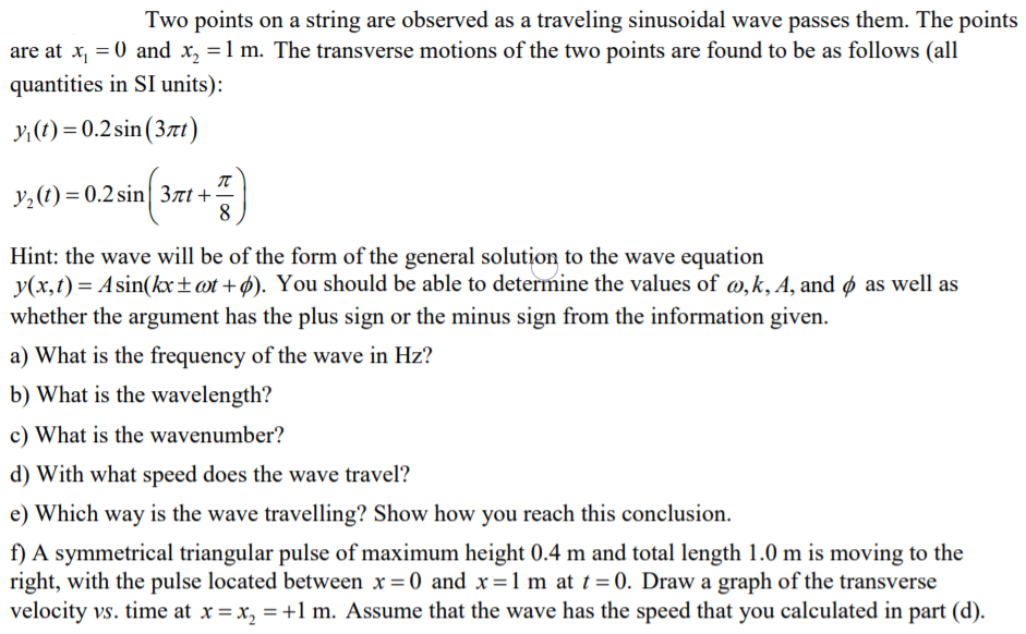 Solved Two points on a string are observed as a traveling | Chegg.com