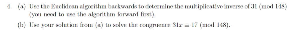 Solved (a) Use the Euclidean algorithm backwards to | Chegg.com