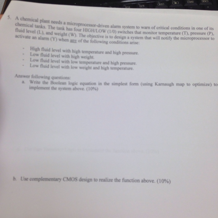 Solved A chemical plant needs a microprocessor-driven alarm | Chegg.com