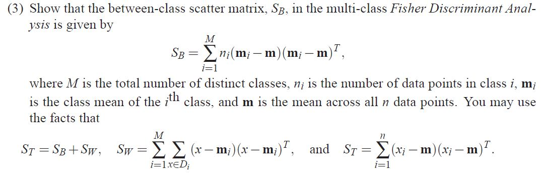 Show that the between-class scatter matrix, SB, in | Chegg.com