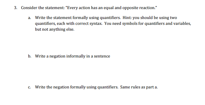 Solved Consider the statement: “Every action has an equal | Chegg.com