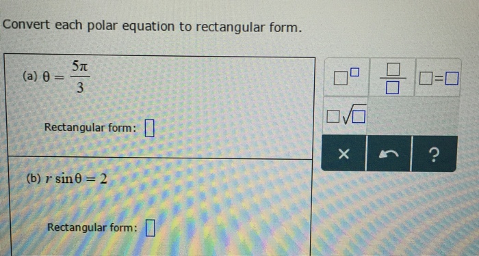 Solved Convert each polar equation to rectangular form. | Chegg.com