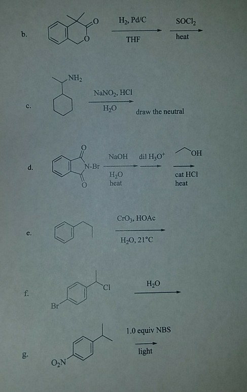 Solved O H2, Pd/C Soci b. heat THF NH2 NaNO2, HCI C. H2O | Chegg.com