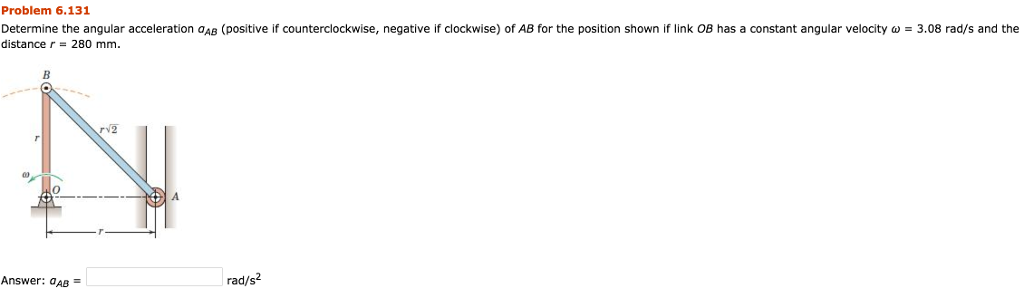 Solved Determine the angular acceleration O_ab (positive if | Chegg.com