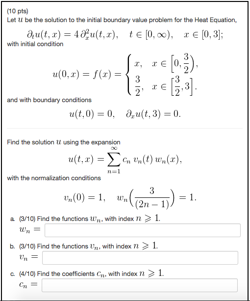 Solved Let u be the solution to the initial boundary value | Chegg.com Solved Let u be the solution to the initial boundary value | Chegg.com