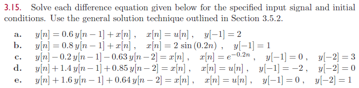 Solved Solve each difference equation given below for the | Chegg.com