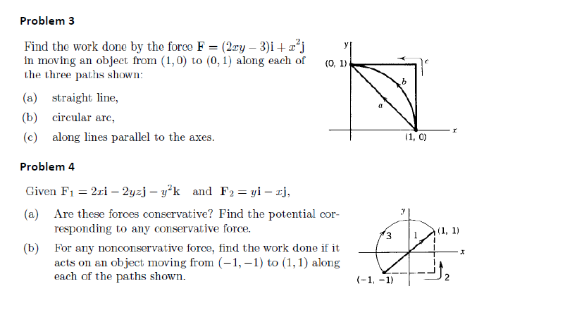 Solved Find the work done by the force F = (2xy - 3)i + x^2j | Chegg.com