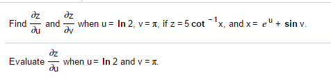 Solved Find partial differential_z/partial differential_u | Chegg.com