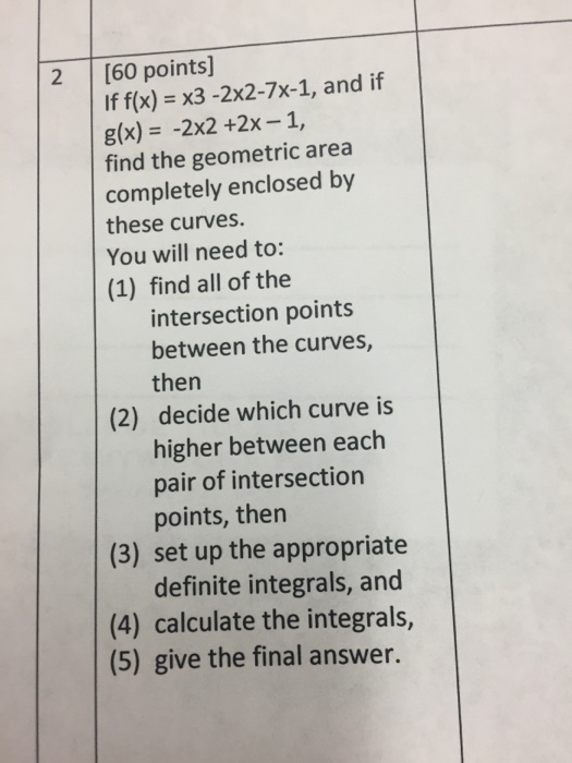 Solved If f(x) = x3 2x2-7x-1, and if g(x) = -2x2 +2x -1, | Chegg.com