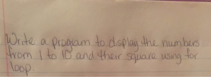 Solved Write a program to display the numbers from 1 to 10 | Chegg.com