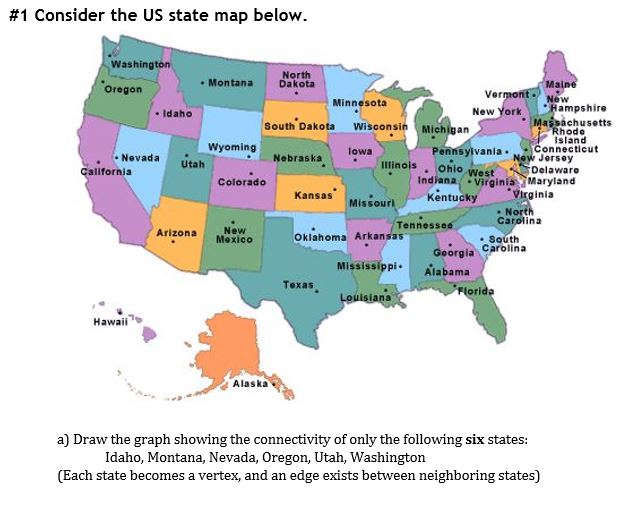 Solved #1 Consider the US state map below. Washington North | Chegg.com