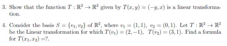 Solved Show that the function T : R^2 rightarrow R^2 given | Chegg.com