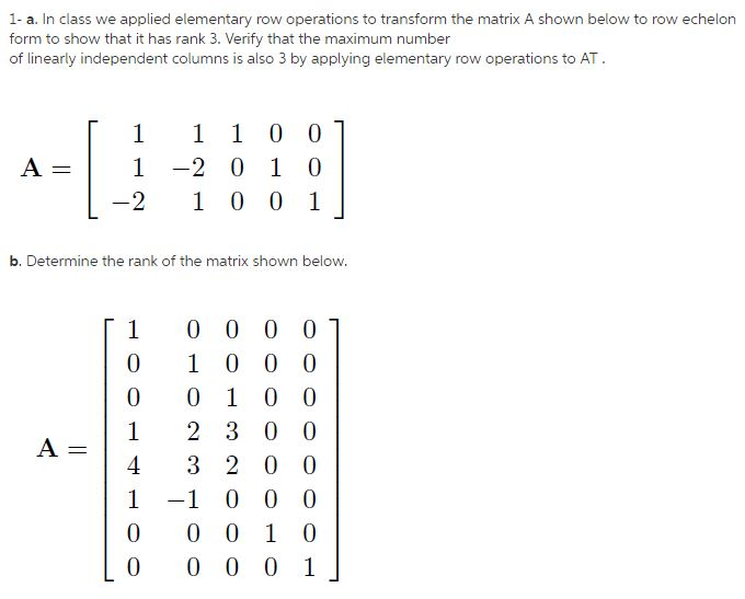 Solved In class we applied elementary row operations to | Chegg.com