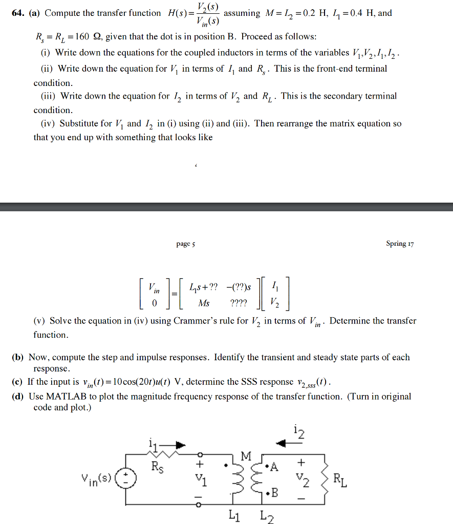 Solved (a) Compute the transfer function H(s) = | Chegg.com