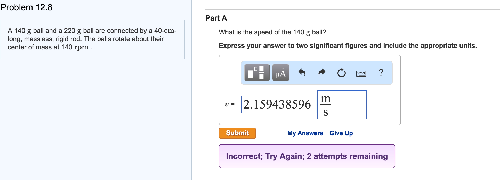 Solved A 140 g ball and a 220 g ball are connected by a | Chegg.com
