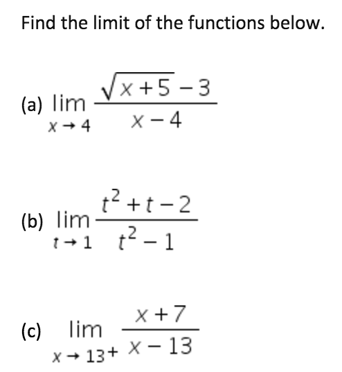 Solved Find the limit of the functions below. Lim x | Chegg.com
