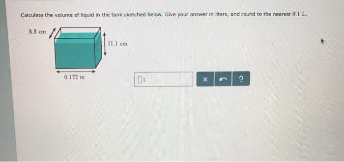 Solved Calculate the volume of liquid in the tank sketched | Chegg.com