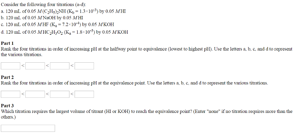 Solved Consider the following four titrations (a-d): a. 120 | Chegg.com
