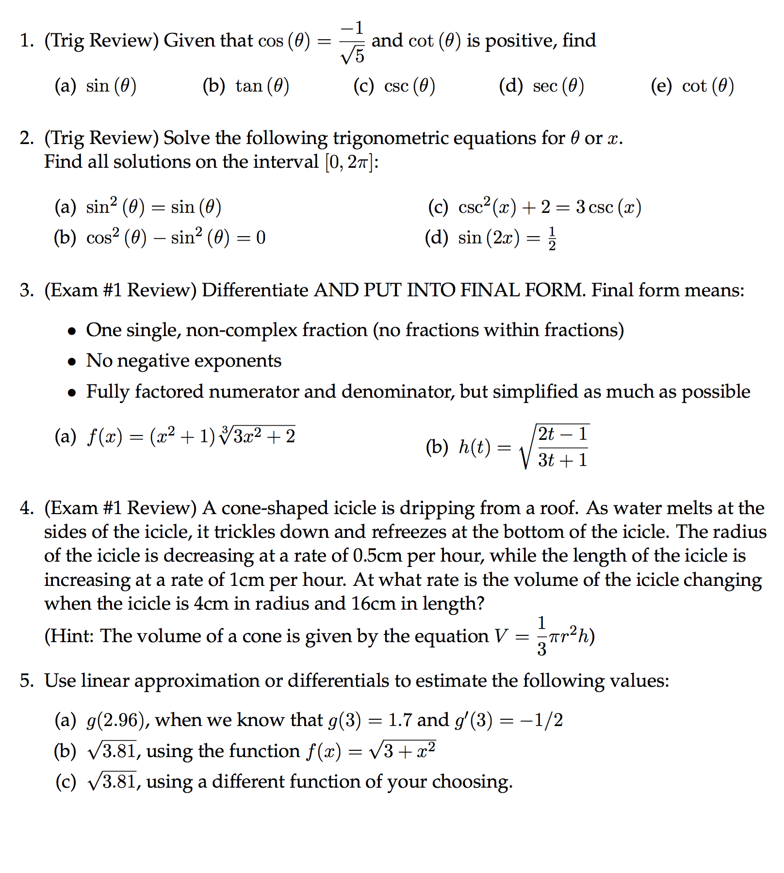 Solved Given That Cos theta 1 root 5 And Cot theta Is Chegg